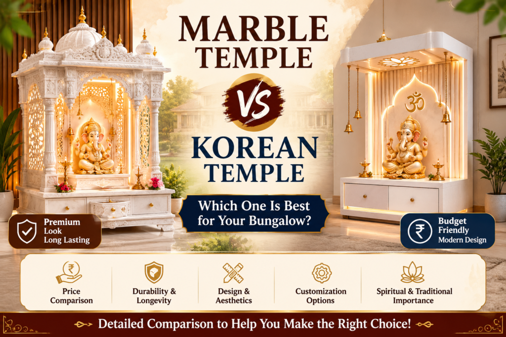 Marble Temple vs Korean Temple: Which Is Best for Your Bungalow?